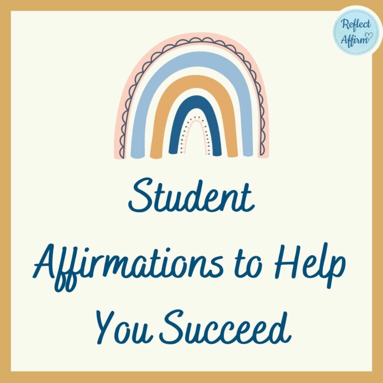 Student Affirmations for Kids to Succeed in School - Reflect Affirm