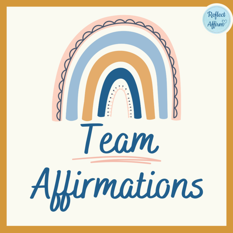 Team Affirmations: Leadership and Success in Life - Reflect Affirm